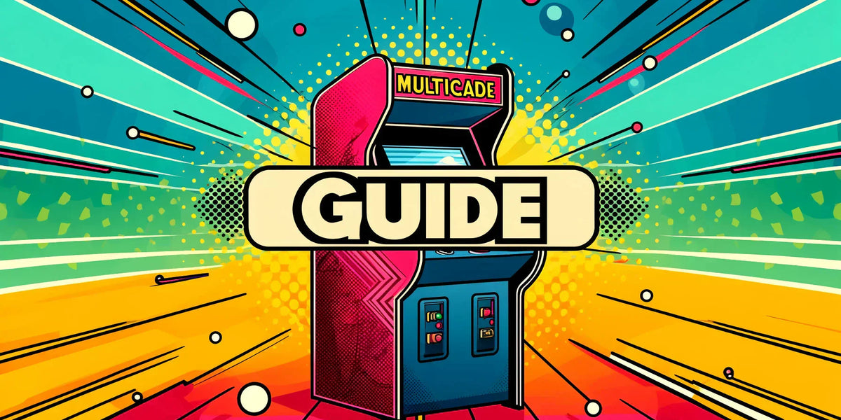 Ultimate Guide to Buying a Home Multicade Arcade Machine — Mancave Empire
